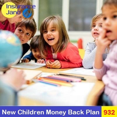 LIC New Children’s Money Back Plan 932